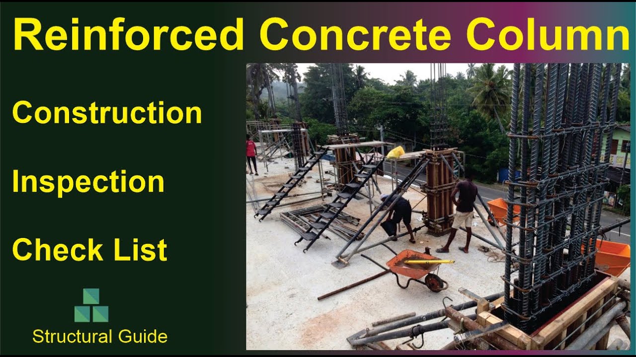 Reinforced Concrete Column | Construction Steps | Inspection Procedure | Structural Guide