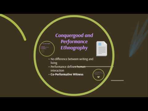 Dwight Conquergood and Performance Ethnography