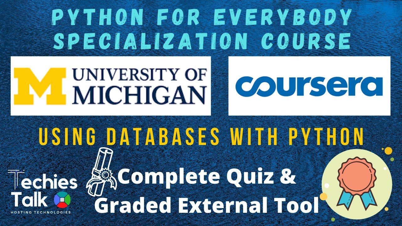 Coursera : Using Databases With Python | All Weeks Graded Assignments and Quizzes  Solved