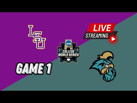 LSU vs Coastal Carolina LIVE | College World Series 2025 Game 1 Play-by-Play & Score Updates