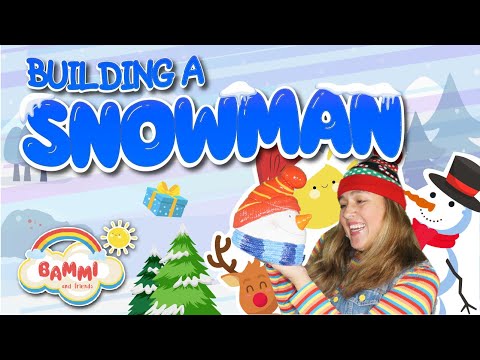 ☃️VIDEOS FOR TODDLERS: SNOWMAN☃️ 😉Spanish for toddlers😊 | 😉Ingles para niños😊 | Educational | BAMMI