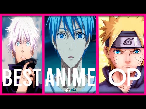Best Anime Openings of All Time!