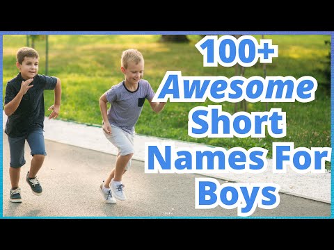 100+ Awesome Short Names For Boys | Short Names | 3 Letter Names