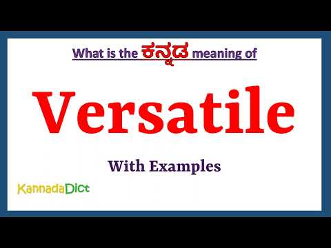 Versatile Meaning in Kannada | Versatile in Kannada | Versatile in Kannada Dictionary |