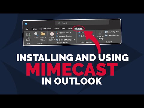 Installing & Using MIMECAST in OUTLOOK | Tribeca