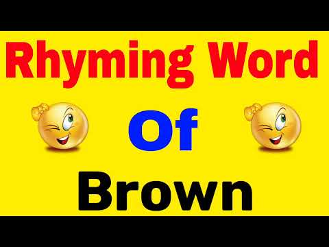 Brown ka rhyming word | 2 Rhyming words of brown | brown ka rhyming word kya hai