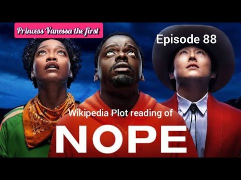 Nope (2022) - Wikipedia Plot readings episode 88
