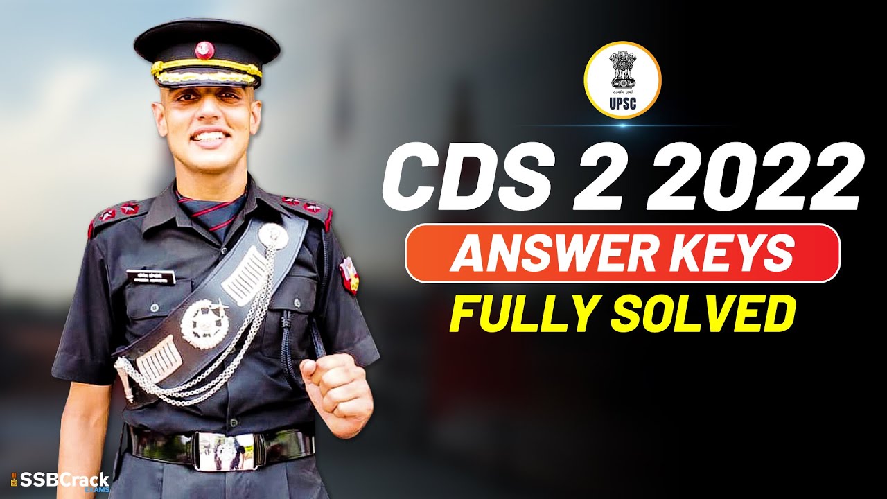 CDS 2 2022 Answer Key | Fully Solved Question Paper | Expected Cut Off | 04 September 2022