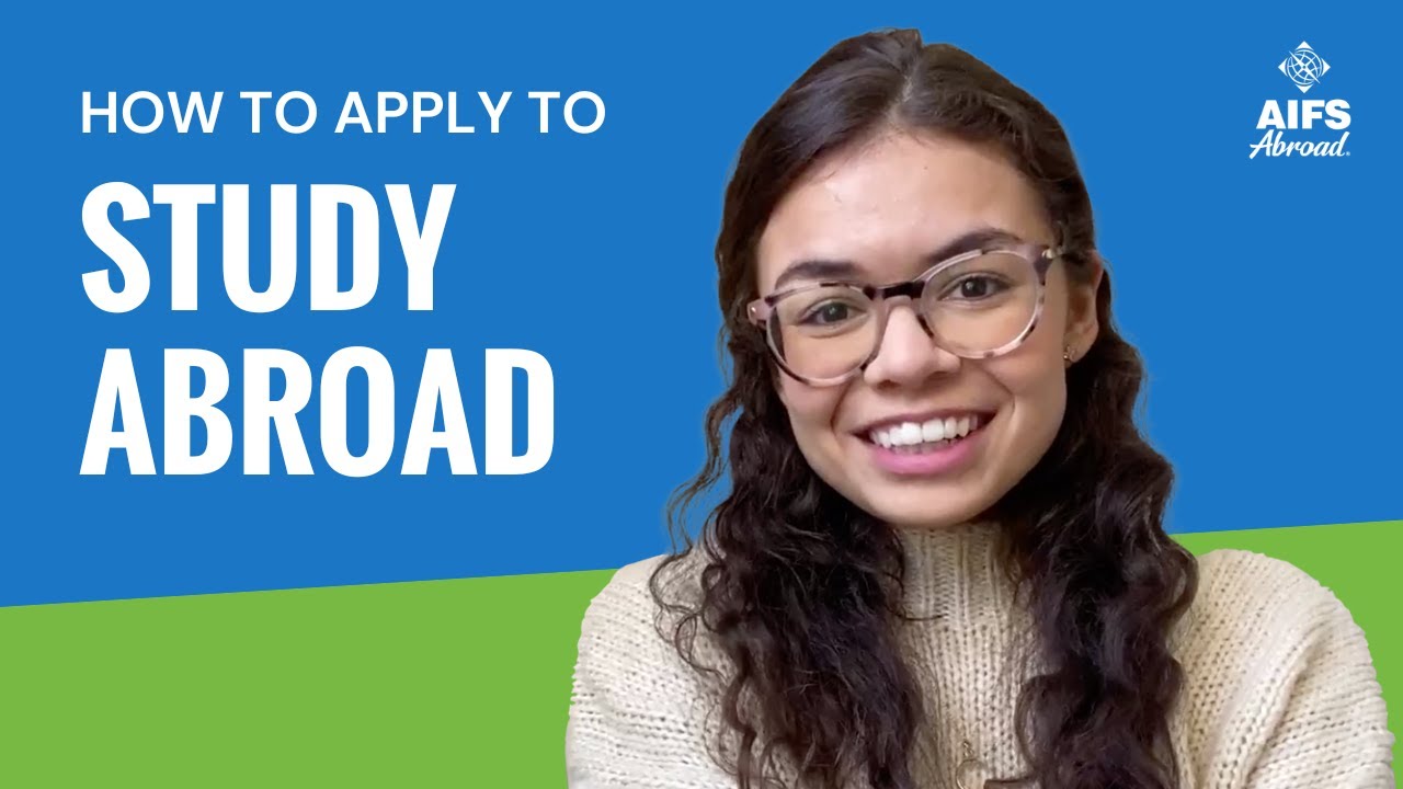 Study Abroad Application Process | AIFS FAQs