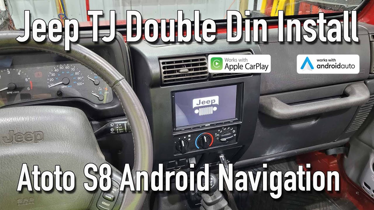 1997-2006 Jeep TJ Wrangler Double Din Stereo Installation - Atoto S8 Android Navigation Radio