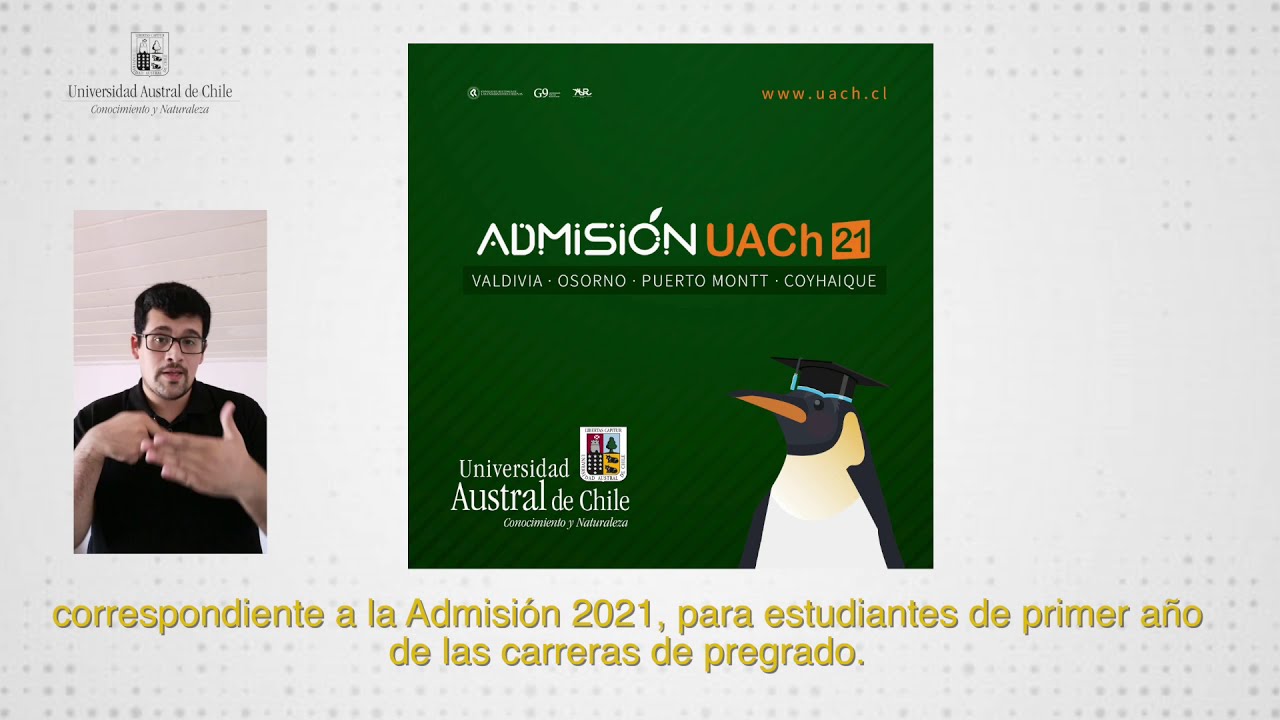 Tutorial Proceso de Matrículas Alumnos Nuevos UACh 2021