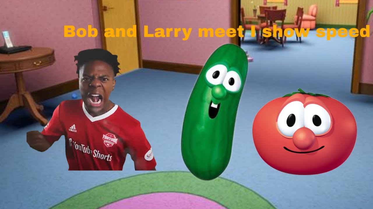 The veggietastic adventures of Bob and Larry episode 8: Bob and Larry meet I show speed 