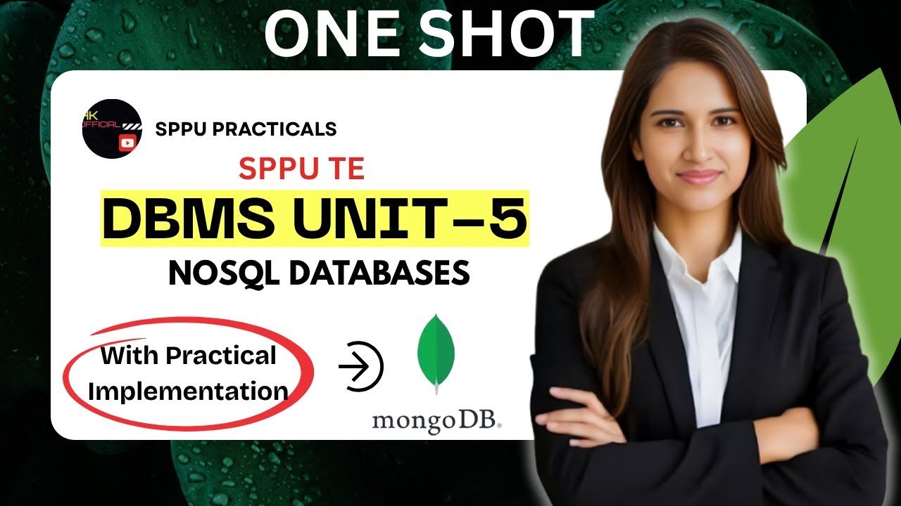DBMS Unit 5 – NoSQL Databases | Complete One Shot Lecture (SPPU 2025) |With Practical Implementation