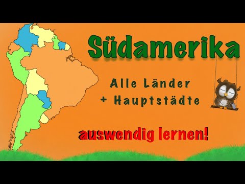 südamerikanische Länder und Hauptstädte lernen