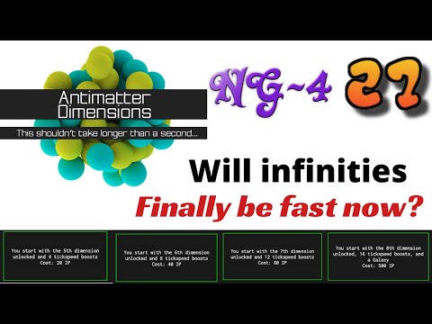 Antimatter Dimensions NG-4 Episode 27: 4th Column of Infinity Upgrades!
