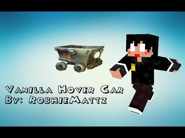[Minecraft 1.8] [1100+ Views] Vanilla Hover Car "No more lonely roads ...