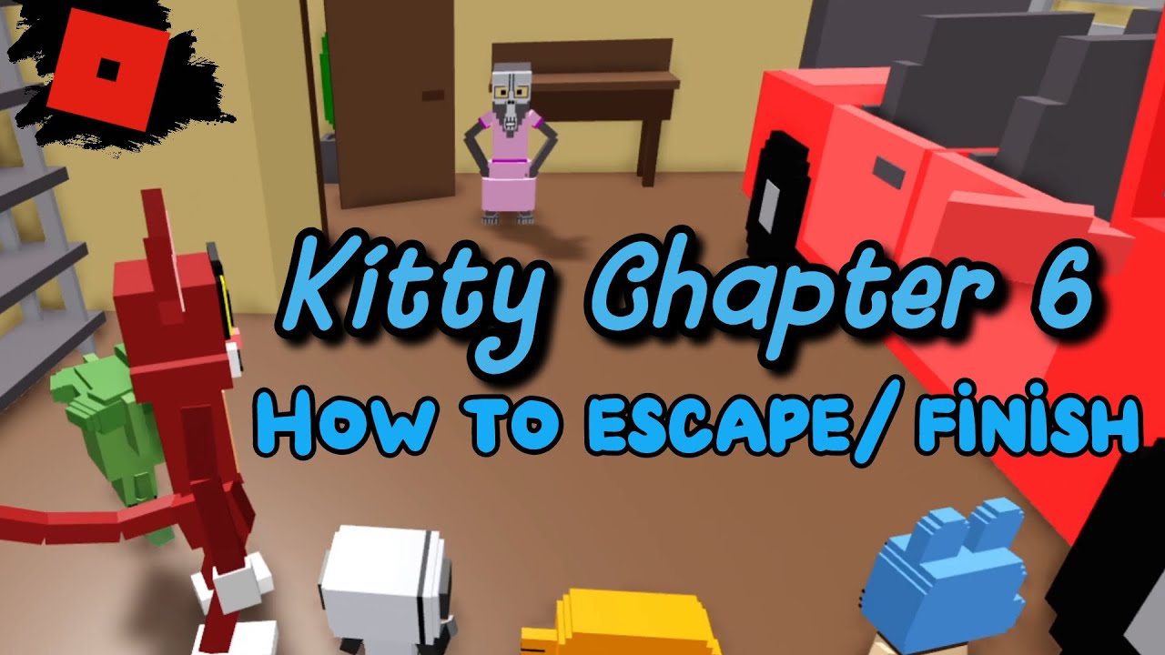 How to ESCAPE KITTY CHAPTER 6 [Roblox]