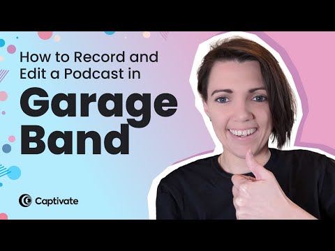 GarageBand For Podcasters: Tutorial, Tips and Tricks