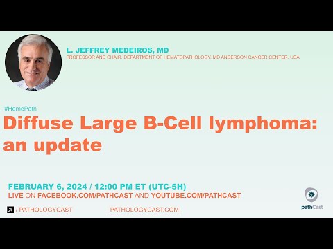 #HEMEPATH Diffuse Large B-Cell Lymphoma: an update