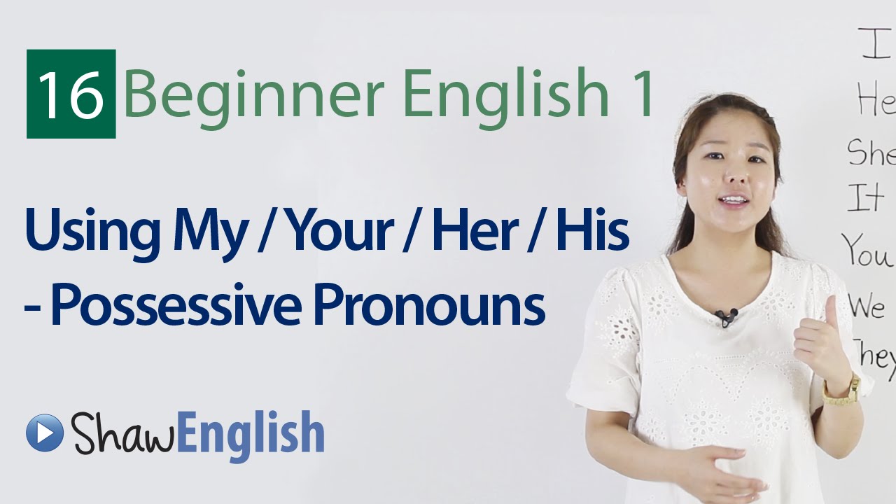 English Grammar: Possessive Pronouns