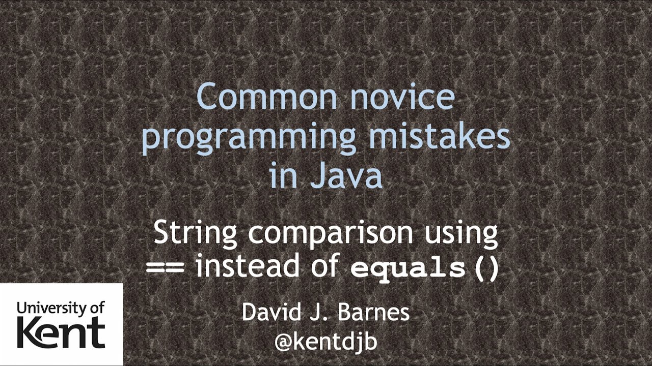 Common novice programming mistakes in Java: String comparison using == instead of equals().