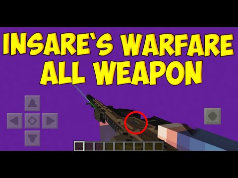 Addon InSaRe's Warfare Update Minecraft PE / All Weapon