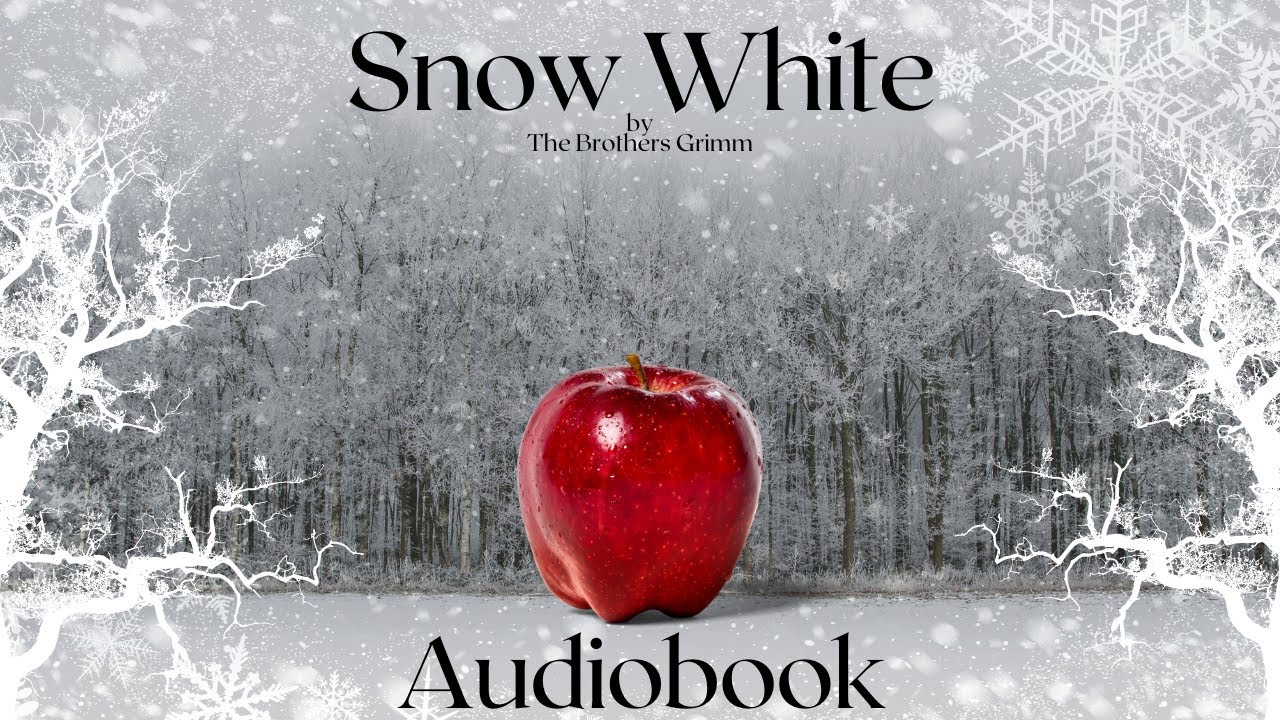 Snow White by The Brothers Grimm - Full Audiobook | Relaxing Bedtime Stories 🍎