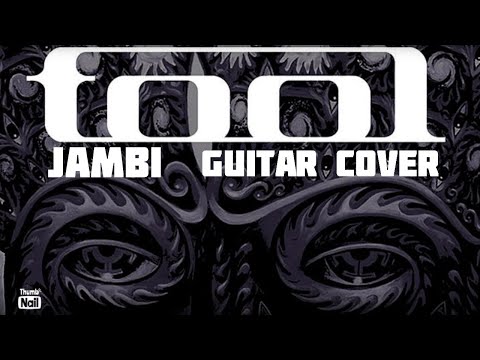 Jambi Guitar Cover (Tool)