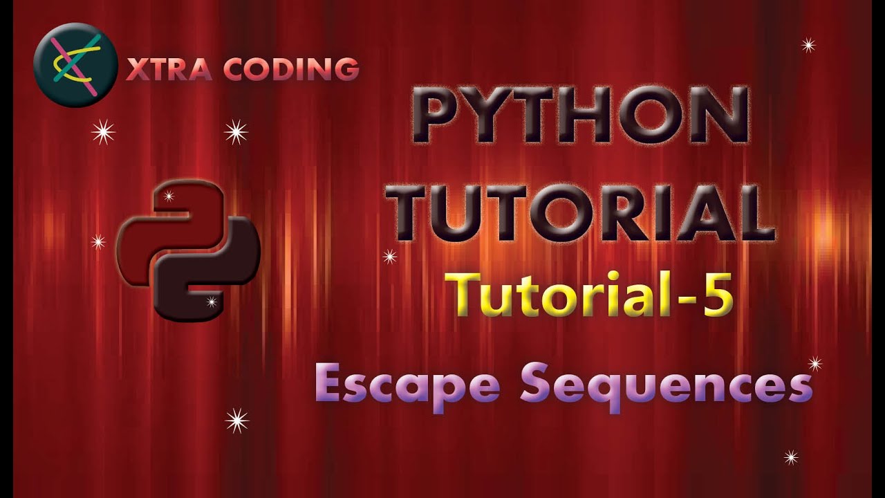 Python Tutorial #tutorial 5 ||Escape Sequences in Python