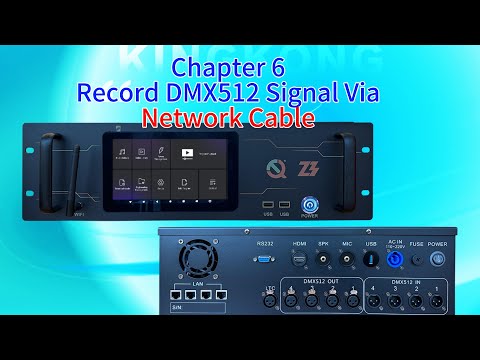 Chapter 6 Record DMX512 Signal Via Network Cable