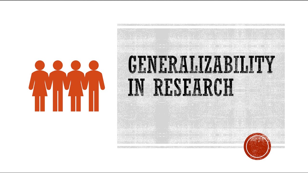 Generalizability in Research