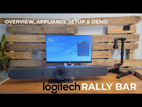 Logitech Rally Bar - Overview, Appliance Setup & Demo