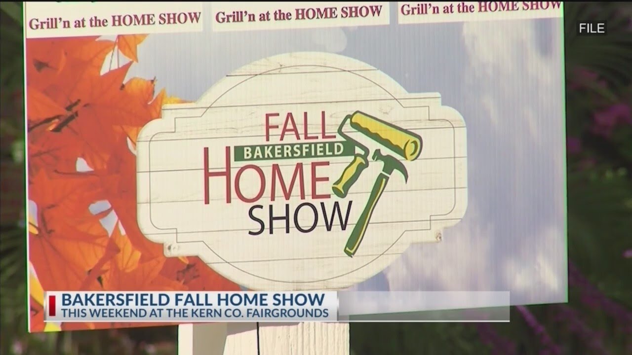 Fall Bakersfield Home Show comes to the fairgrounds