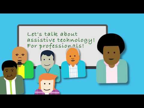 Intro to Assistive Technology from The Center on Technology and Disability