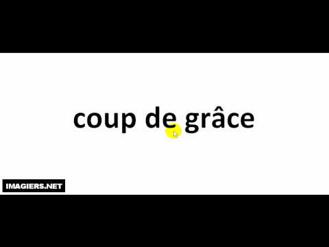 How to pronounce in French # coup de grâce
