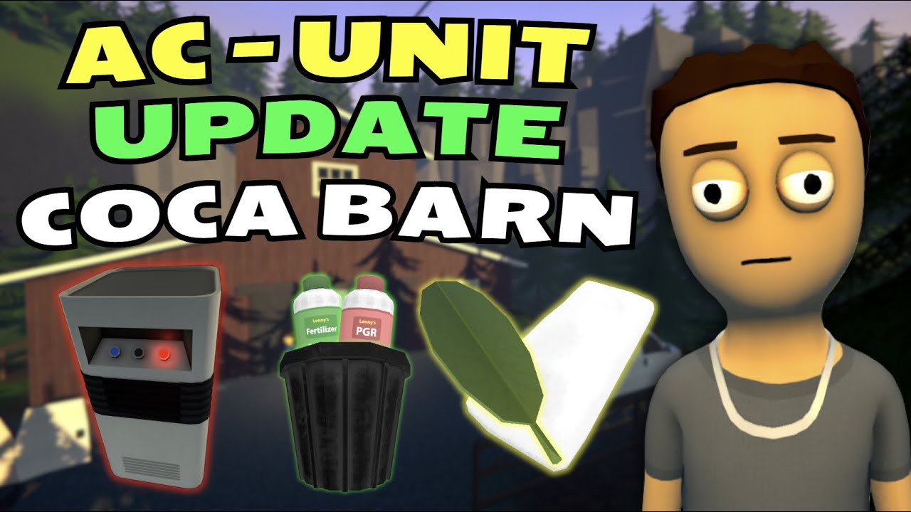The Most Efficient Coca Barn in Schedule 1 - AC Unit + Storage Closet Update