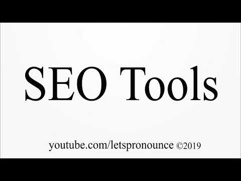 How to Pronounce SEO Tools