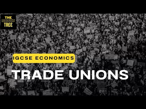 Trade Unions | Economics