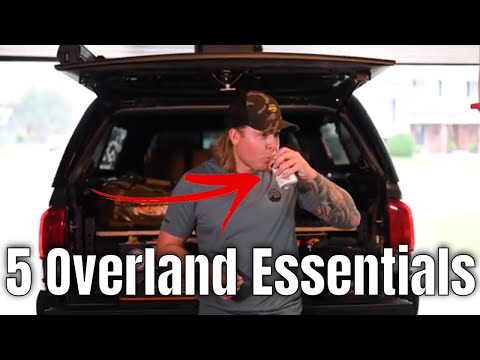 Overlanding Essentials. FTRs essential overlanding equipment for ALL trips.