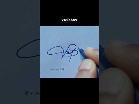 Vaibhav name signature style