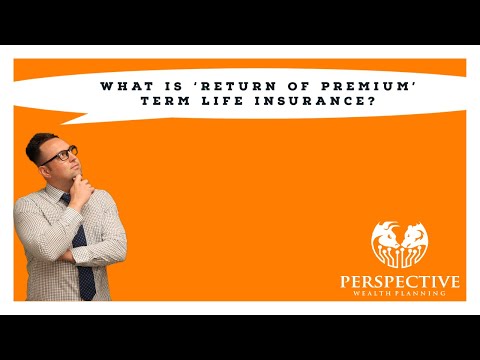 Financial Tip | What Is Return Of Premium Term Life Insurance?