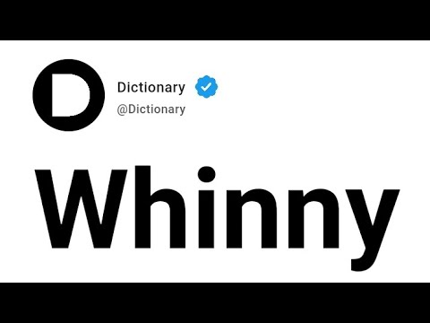 Whinny Meaning In English