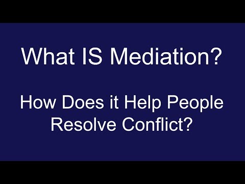 What IS Mediation? HOW DOES MEDIATION HELP PEOPLE RESOLVE CONFLICT? Supporting Psychological Safety