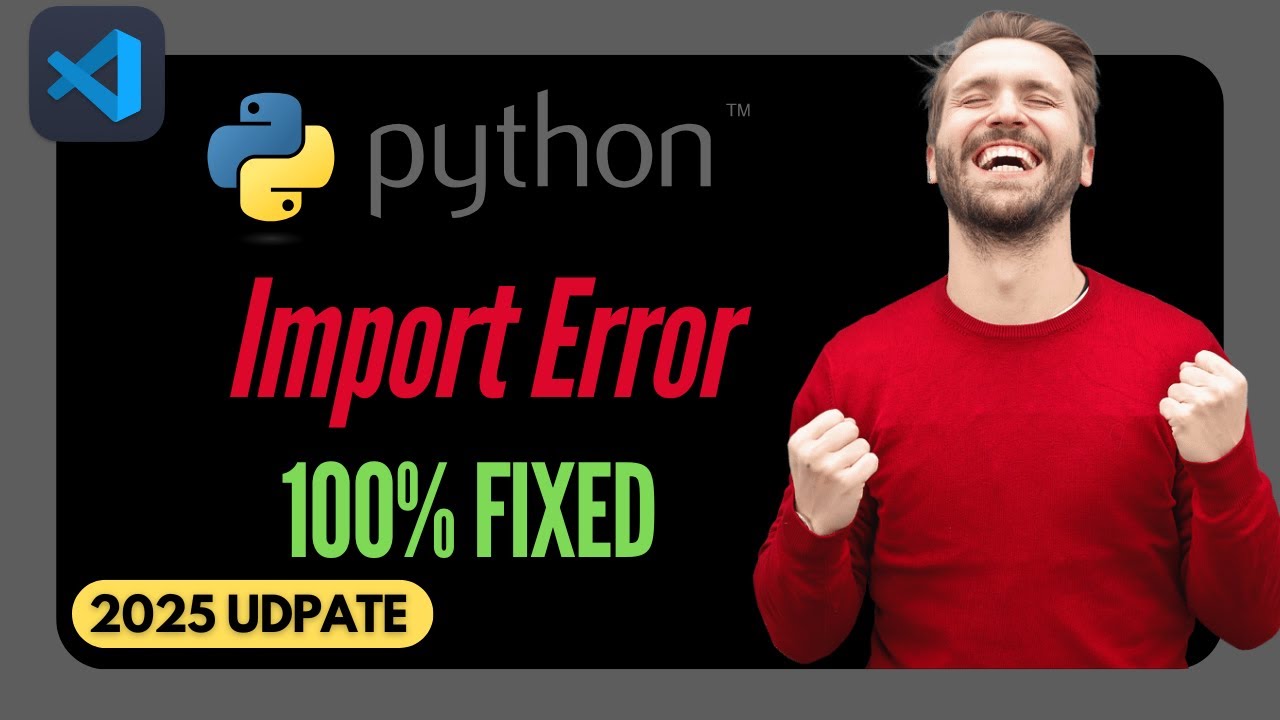 How to Fix Import Errors in Visual Studio Code - Solve Python Import VSCode