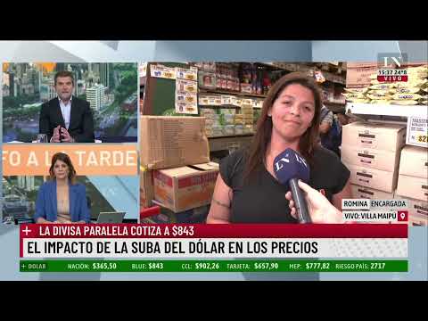El impacto de la suba del dólar en los precios; la divisa paralela cotiza a $843