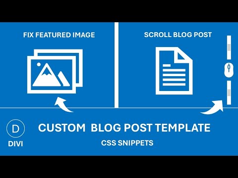 Custom Blog Post With Divi Theme: Fixed Featured Image & Scrollable Post Content (CSS Snippets)
