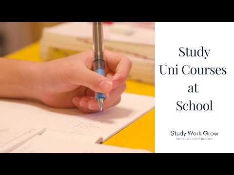 Study Uni Courses at High School