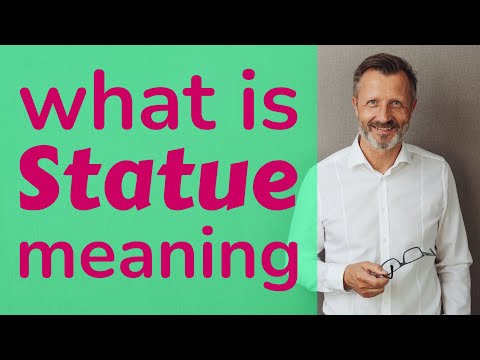 Statue | Meaning of statue ???? ????