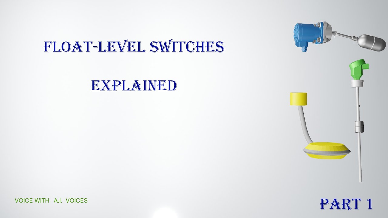 float-level switches explained |Working principle |Animation |different types