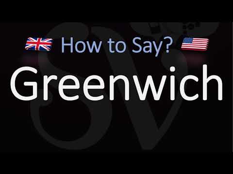 How to Pronounce Greenwich? (CORRECTLY)
